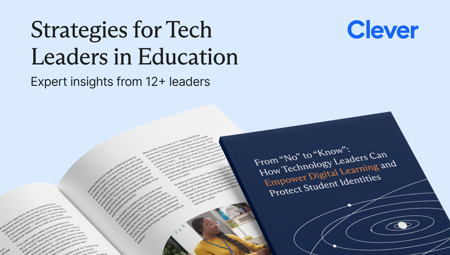 Strategies for Tech Leadership in Education - Clever